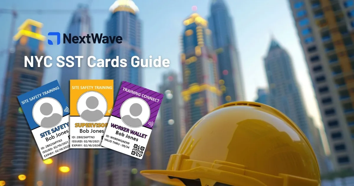 SST Cards: Site Safety Training for NYC Construction Workers - NextWave